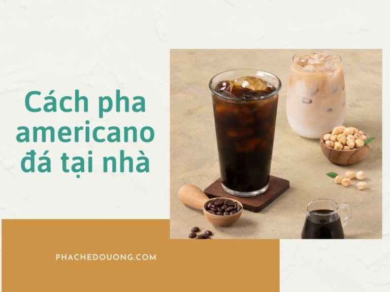 Cách pha americano đá tại nhà thơm nồng vị giác đơn giản